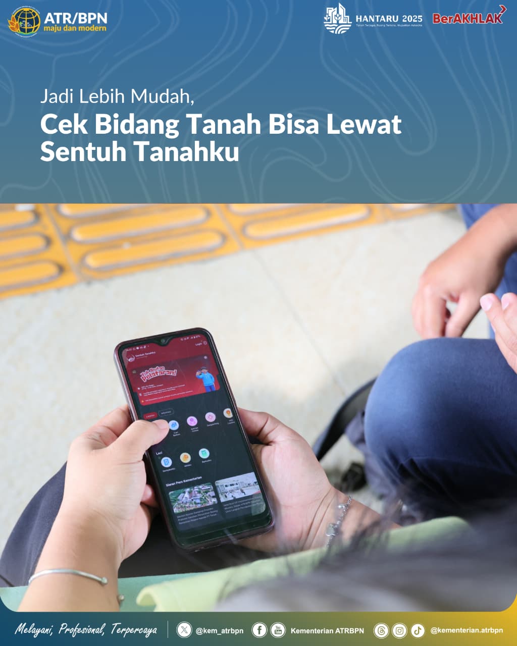Jadi Lebih Mudah, Cek Bidang Tanah Bisa Lewat Sentuh Tanahku