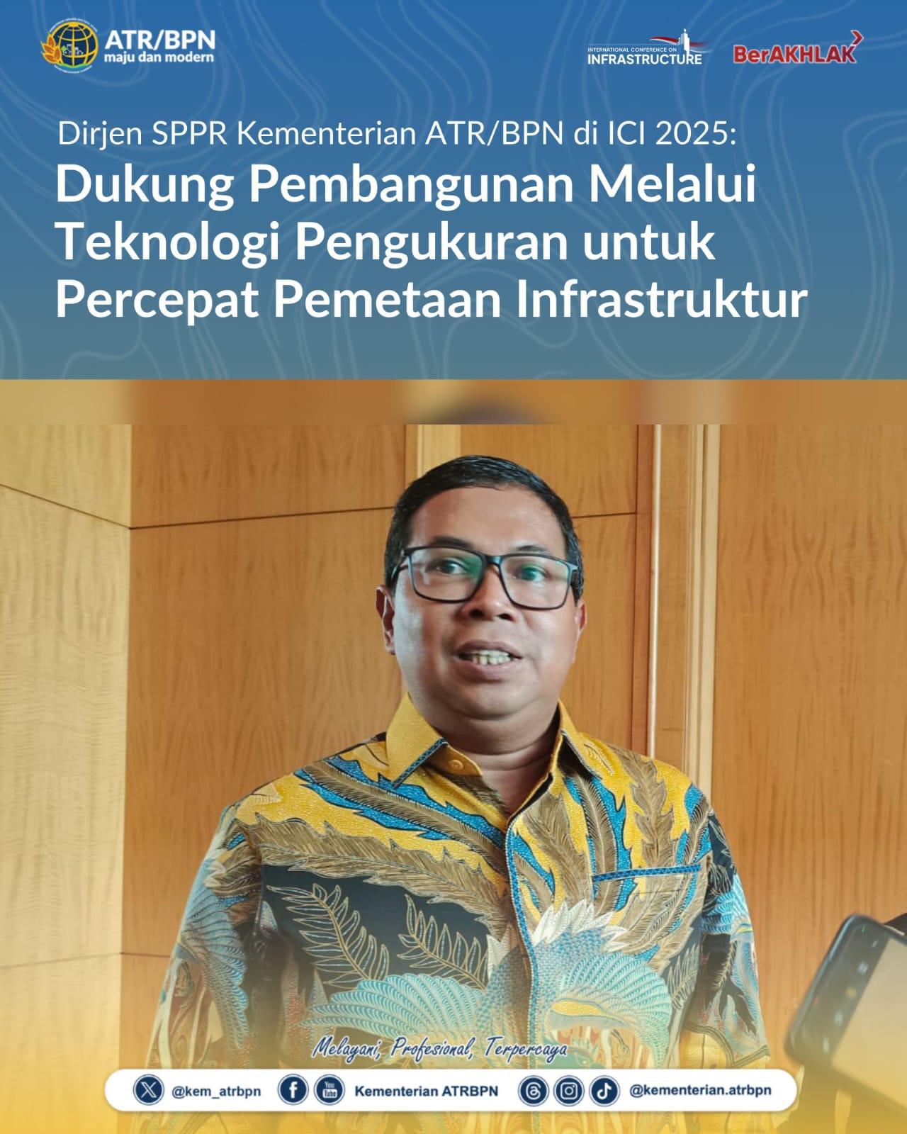 Dirjen SPPR Kementerian ATR/BPN di ICI 2025:Dukung Pembangunan ...